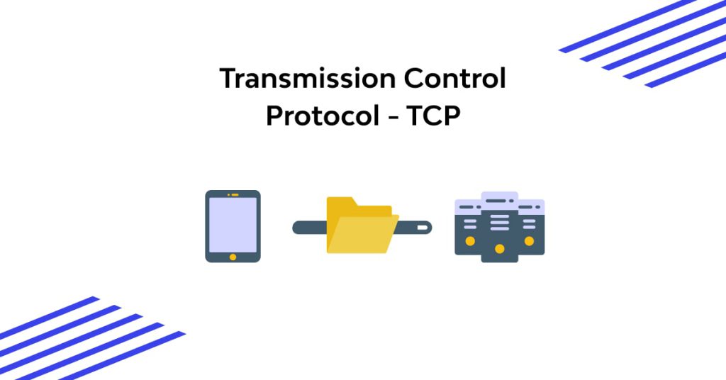 پروتکل TCP چیست؟ آشنایی کامل با مبانی - مجله نت مگ