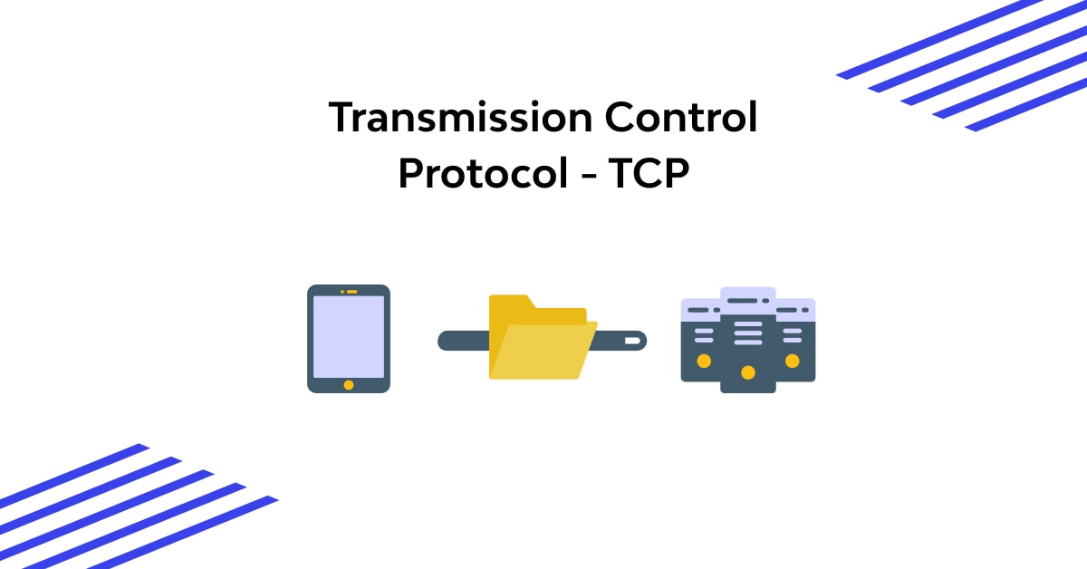 پروتکل TCP چیست؟ آشنایی کامل با مبانی - مجله نت مگ
